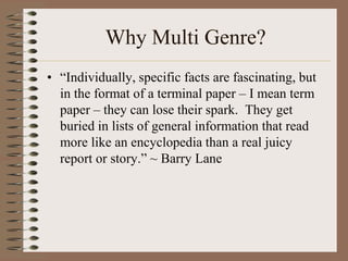 Multi Genre | PPTX