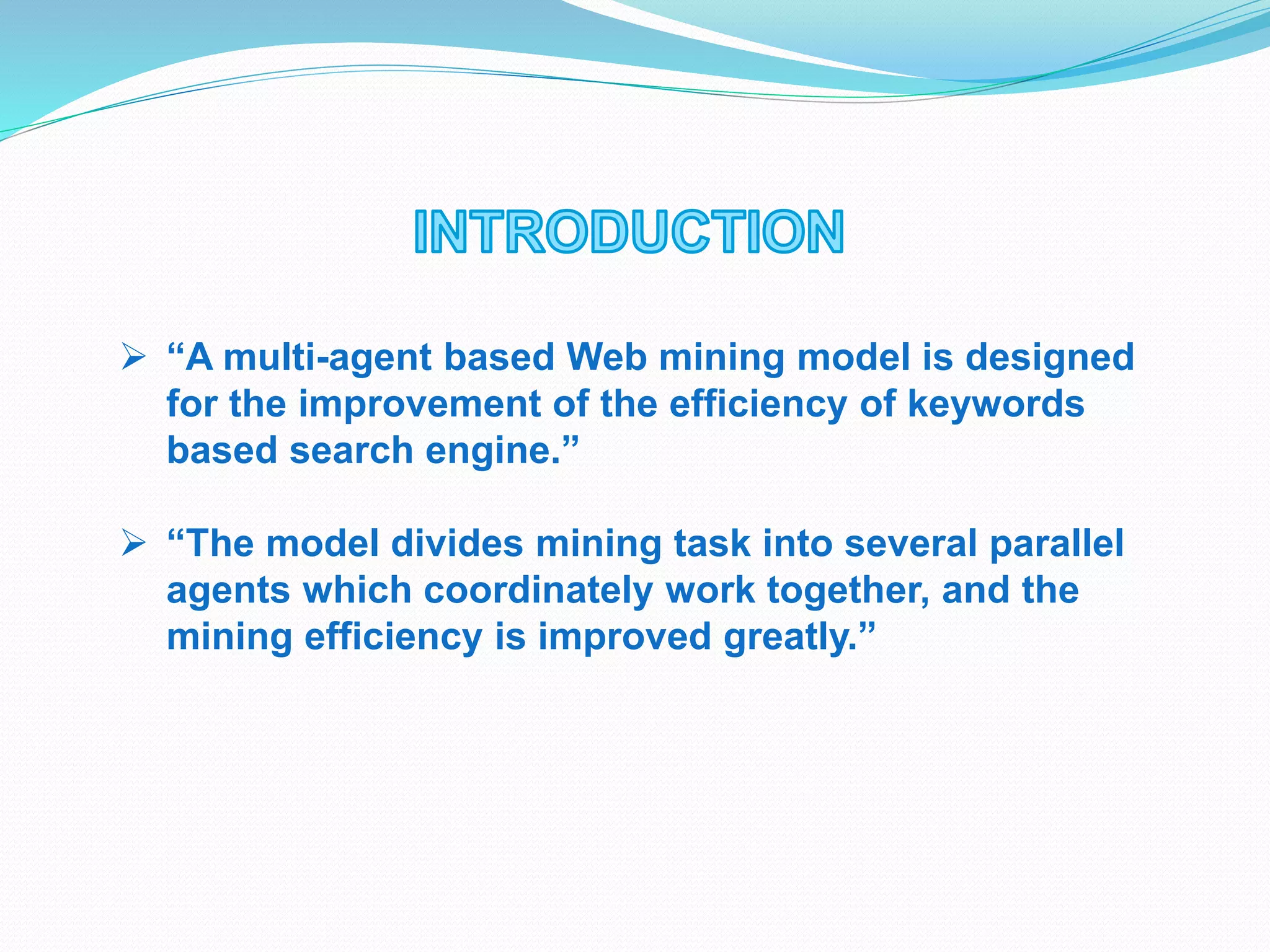 Multi Agent Based Web Mining Model.pptx