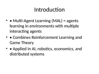 THIS IS THE Multi_Agent_Learning_PPT.pptx