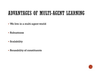 Multi Agent Systems and Machine Learning | PPT