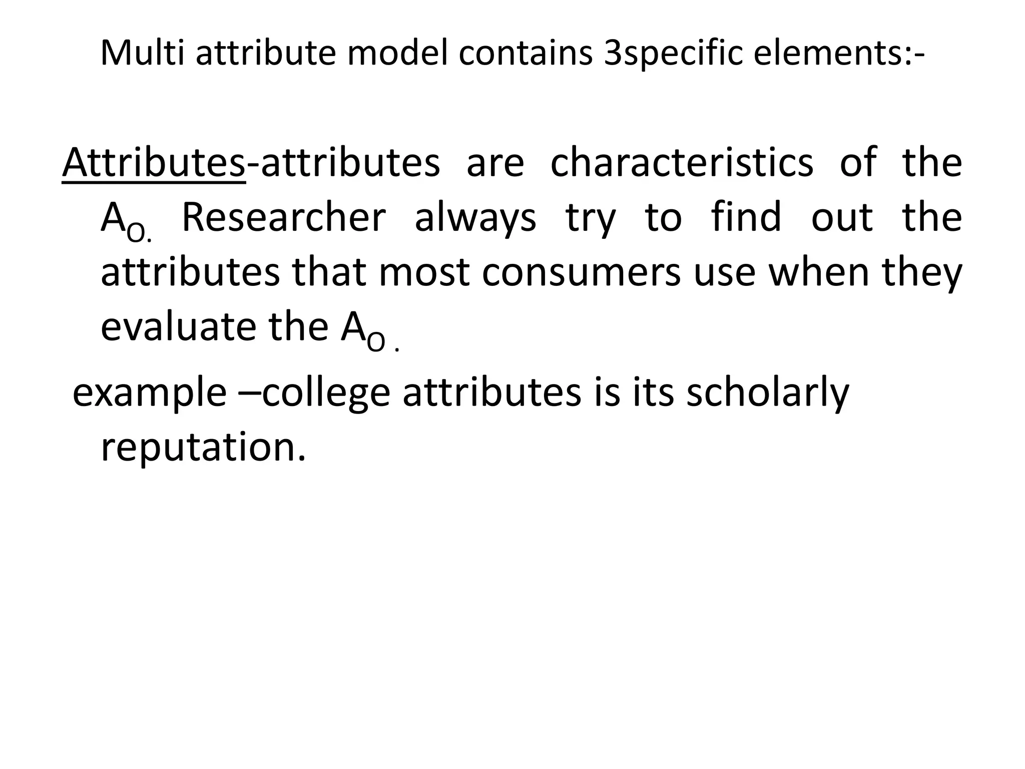 Multi attribute attitude model | PPTX