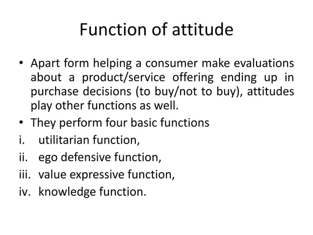 Multi attribute attitude model | PPTX