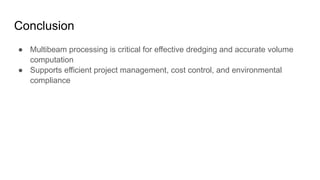 Multibeam Dredging and Volume Computation.pptx