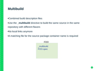 Convert your package to multibuild on Open Build Service | ODP | Programming Languages | Computing