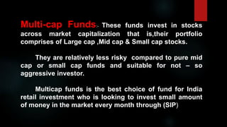 Multi cap funds | PPTX