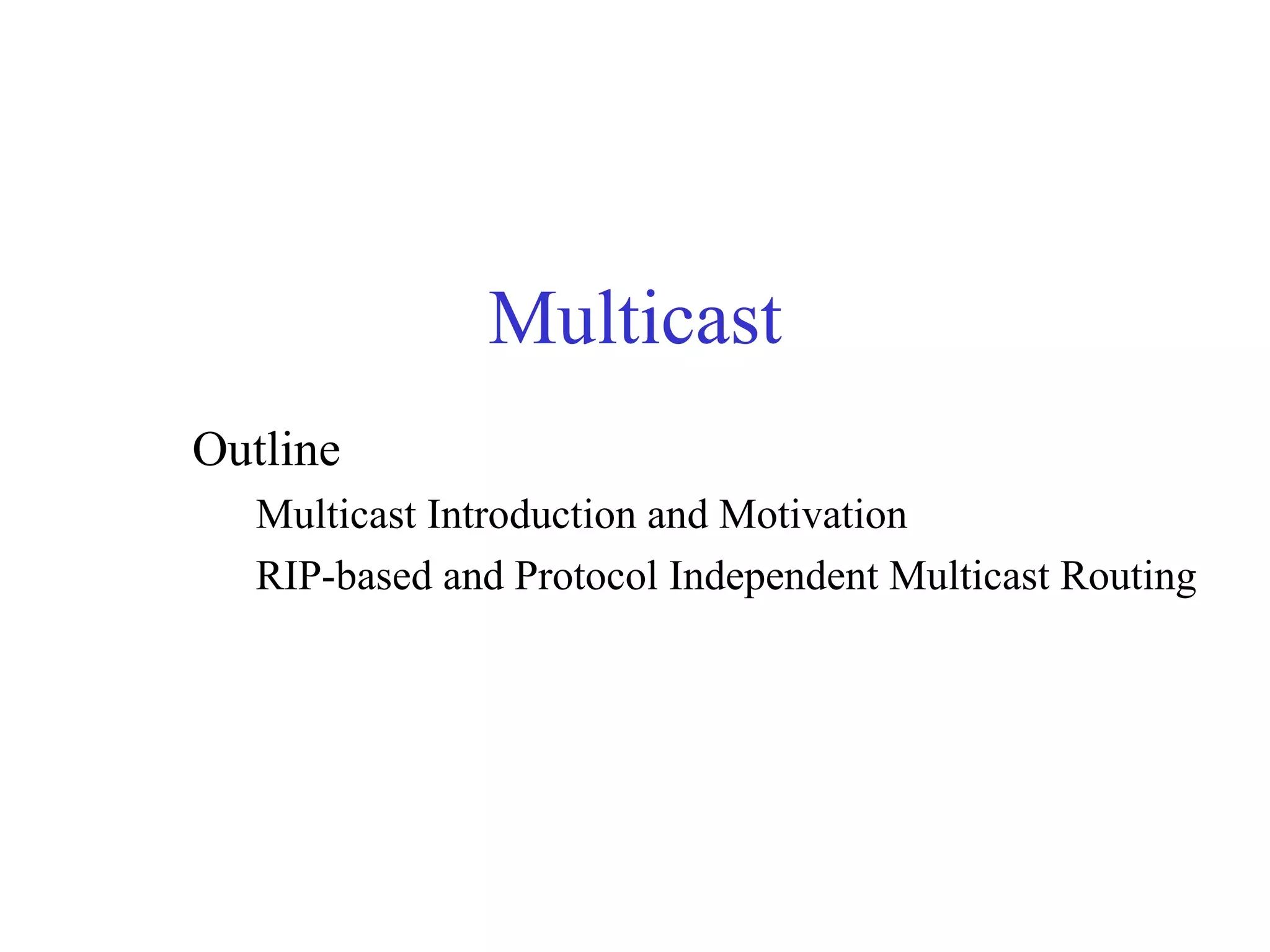 Multicast | PPT