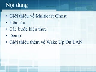 Multicast ghost it-slideshares.blogspot.com