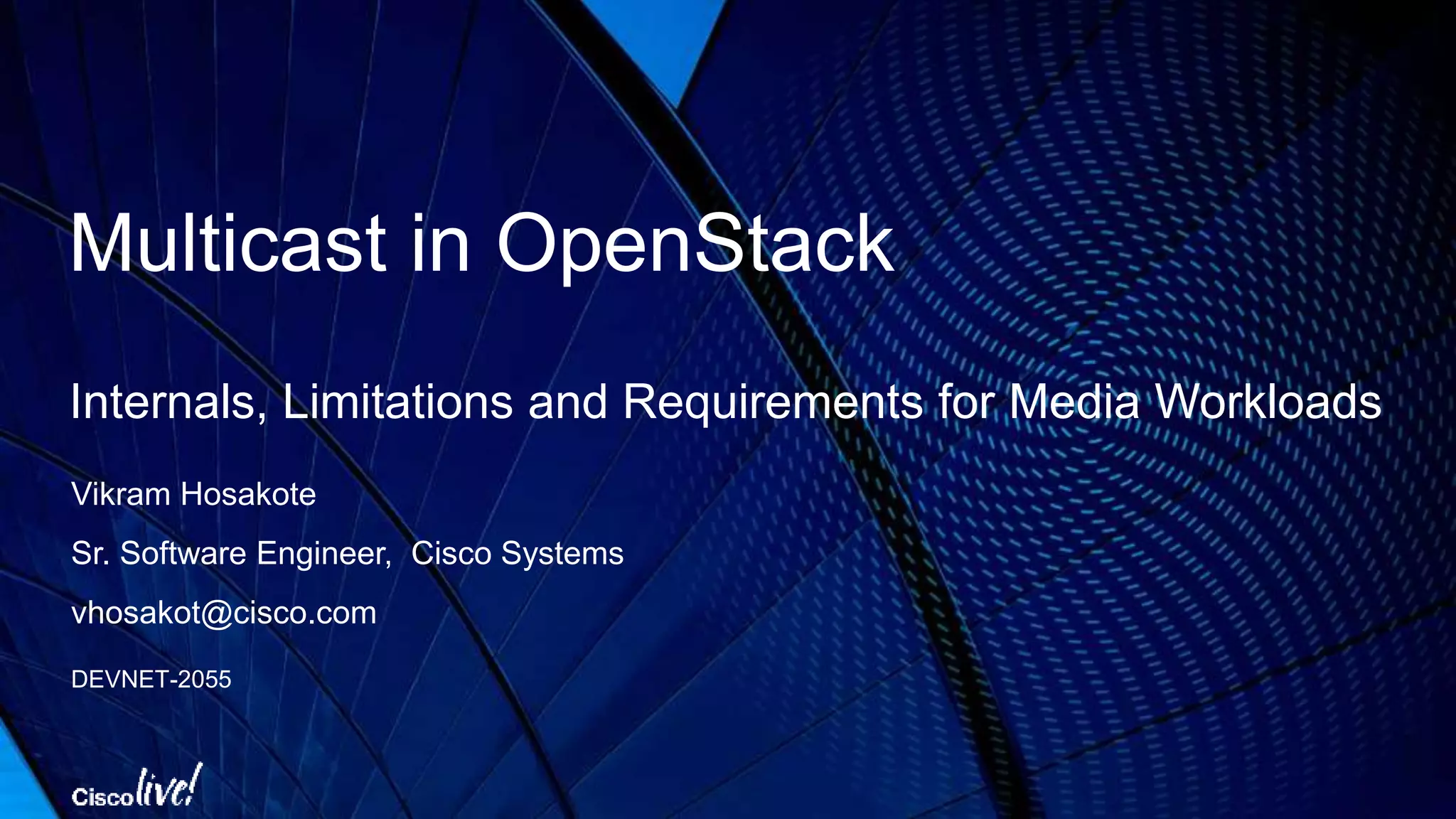 Multicast in OpenStack | PPT