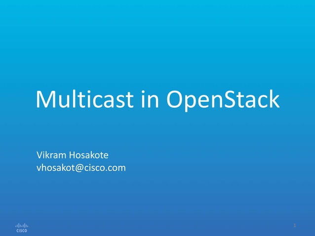 Multicast in OpenStack Tips | PPTX | Computer Networking | Computing