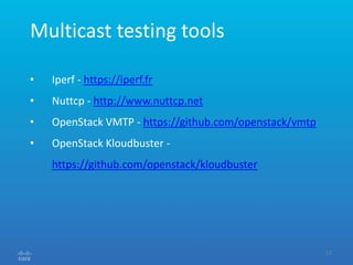Multicast in OpenStack Tips | PPTX | Computer Networking | Computing