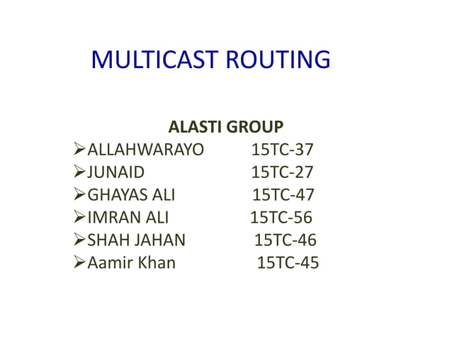 Multicast routing | PPT