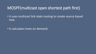 Multicast routing protocols | PPTX