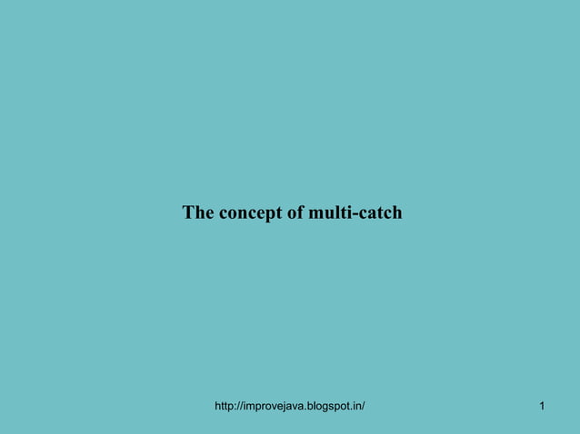 Multi catch statement | PPT