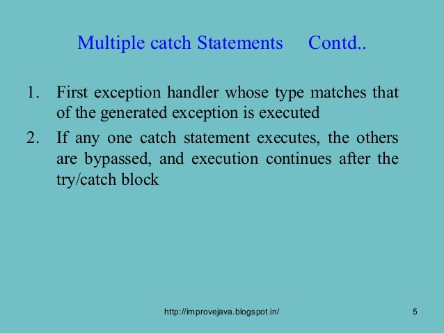 Multi Catch Statement