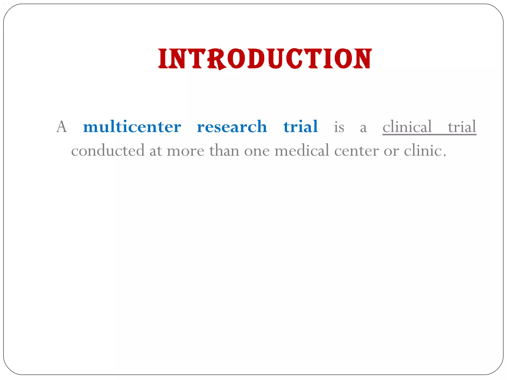 Multicenter trial | PPT