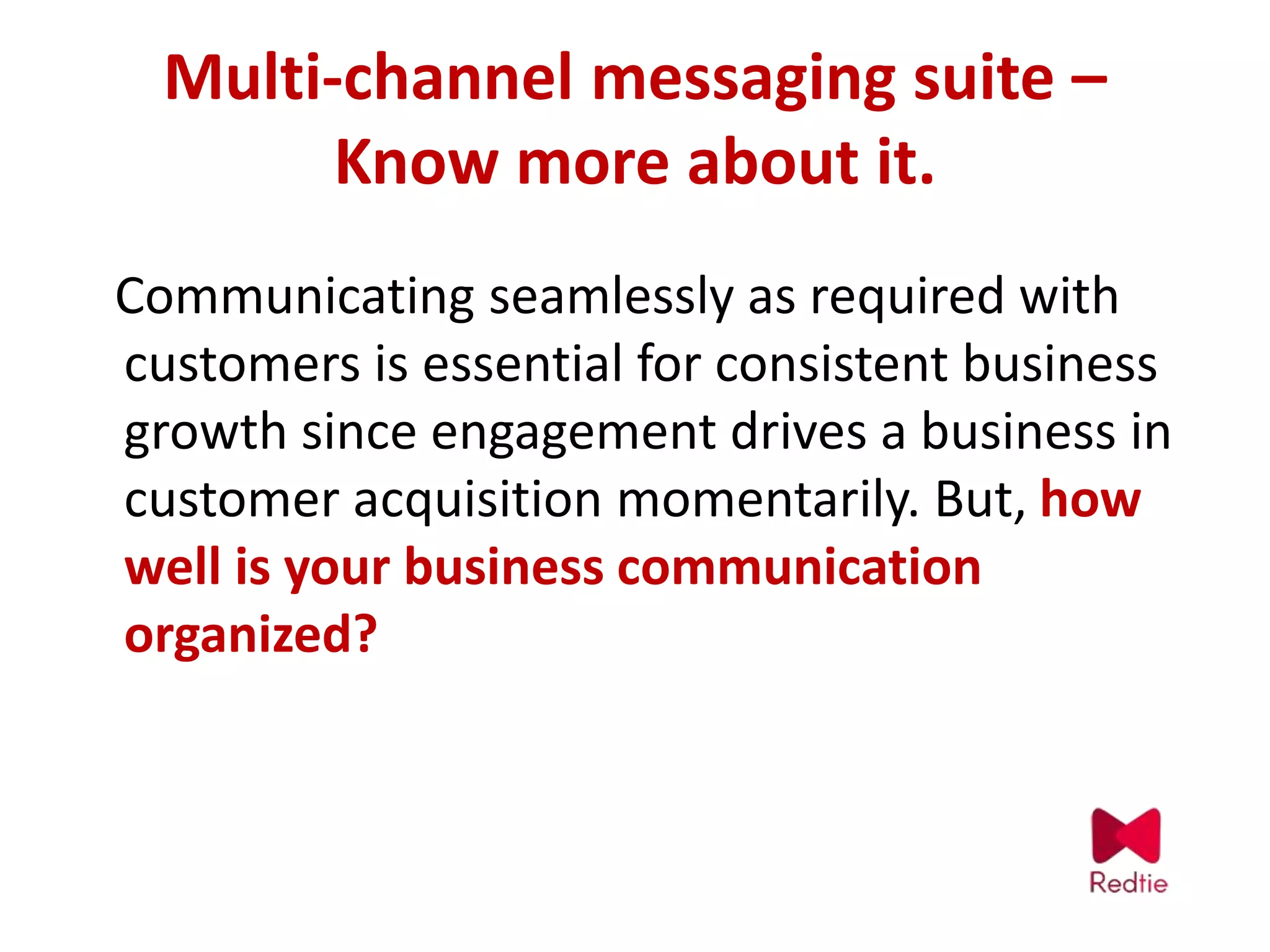 Multichannel messaging platform | PPT Multichannel messaging platform | PPT