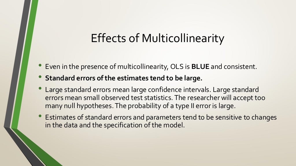 Multicollinearity Causes Effects Detection And Redemption