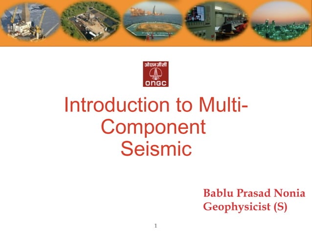 Multicomponent Seismic Data API | PPT