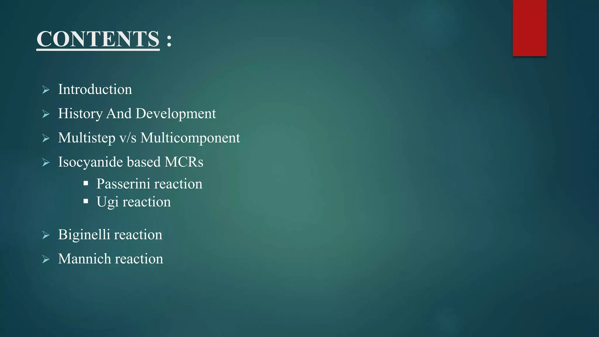 Multicomponent reaction | PPTX