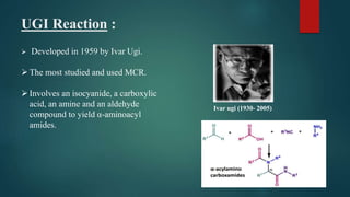 Multicomponent reaction | PPTX