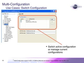 Multi-Configuration support in MTJ | PPT