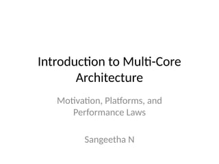 MultiCore_Architecture_Presentation.pptx