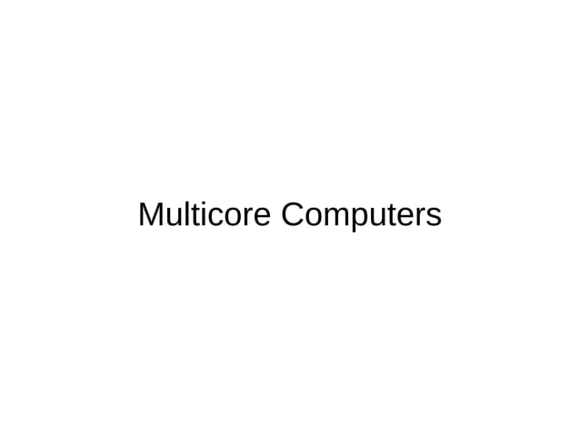 Multicore computers | PPT