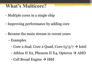 Multicore processing | PPTX