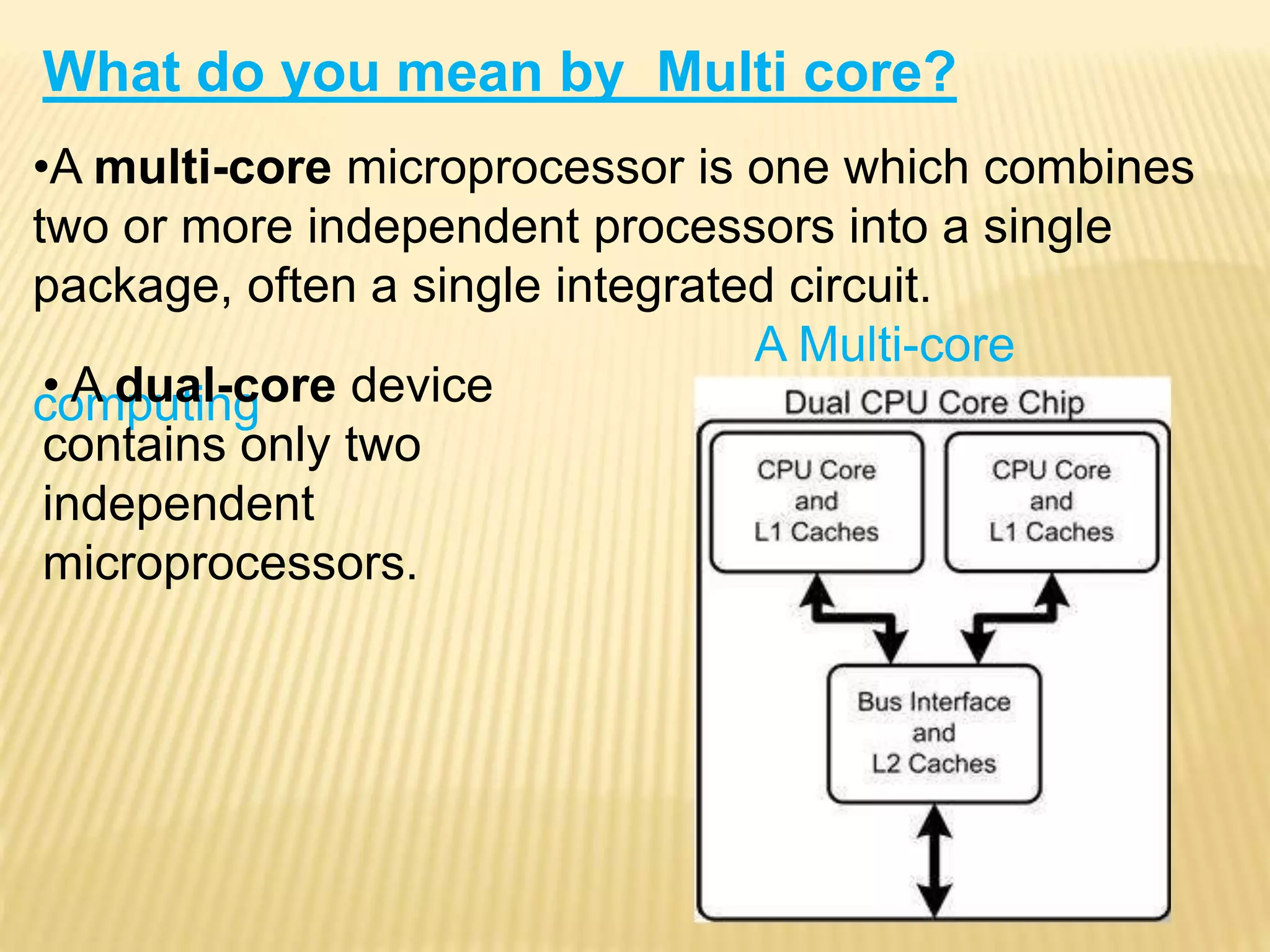 Multicore Processor Technology | PPTX