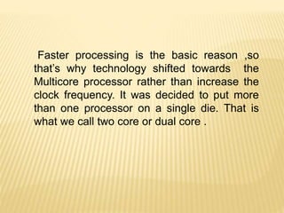 Multicore Processor Technology | PPTX