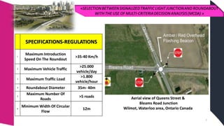 MULTICRITERIA ANALYSIS SELECTION ROUNDABOUT VS SIGNALISED JUNCTION.pptx
