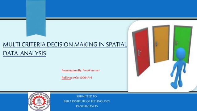 Multi Criteria Decision Making In Spatial Data Analysis Pptx