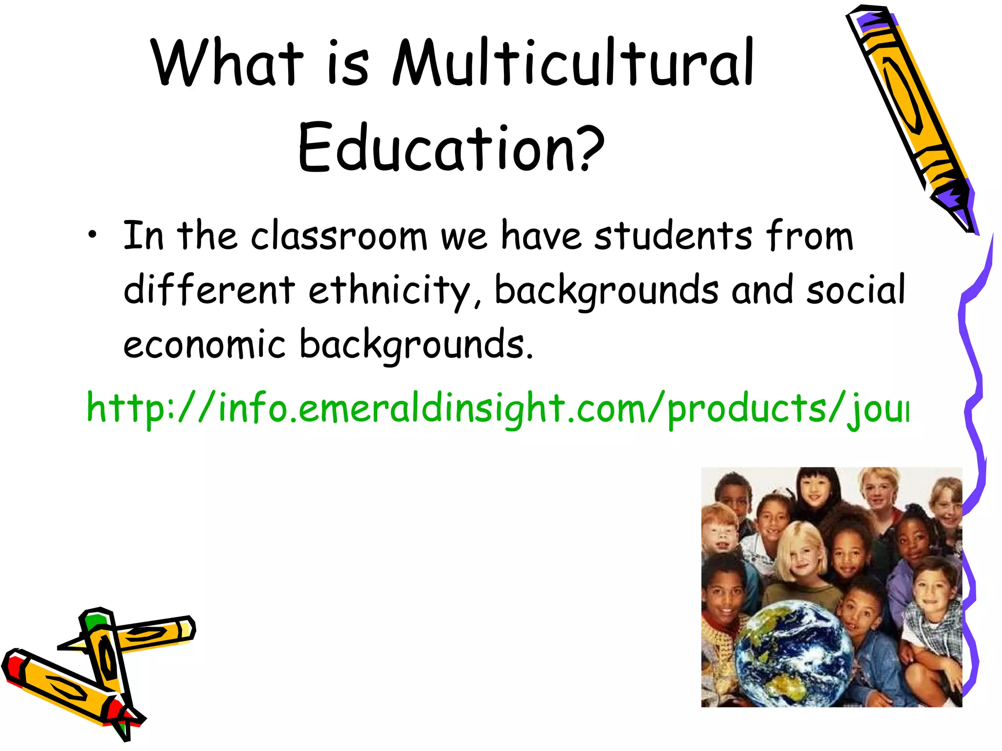 Multicultural Education | PPT | Education