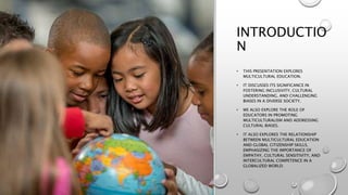 Multicultural education slides for PGDE-1.pptx