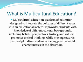 Multicultural education | PPTX