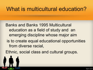 Multicultural education | PPT