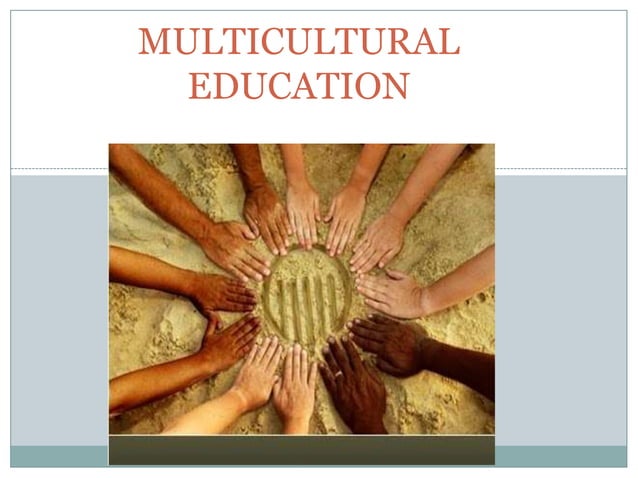 Multicultural education slides | PPT