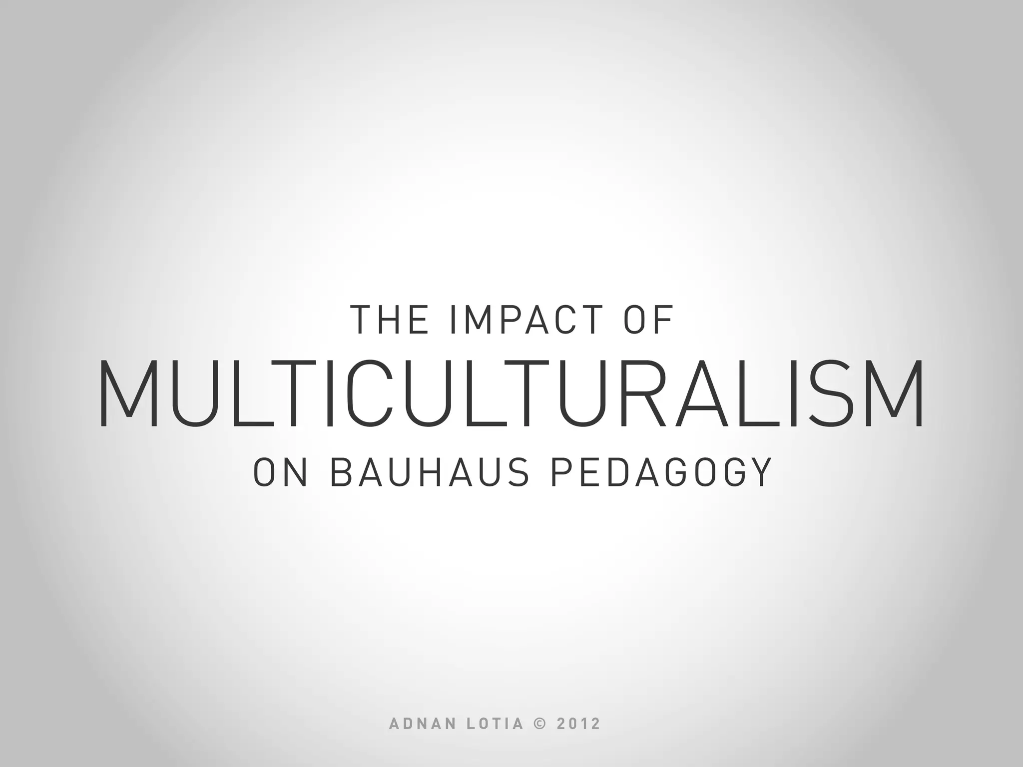 The Impact of Multiculturalism on Bauhaus Pedagogy | PDF | Arts and Crafts | Hobbies & Interests