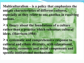 Multiculturalism | PPT