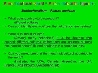 Multiculturalism 2013-2014 | PPT