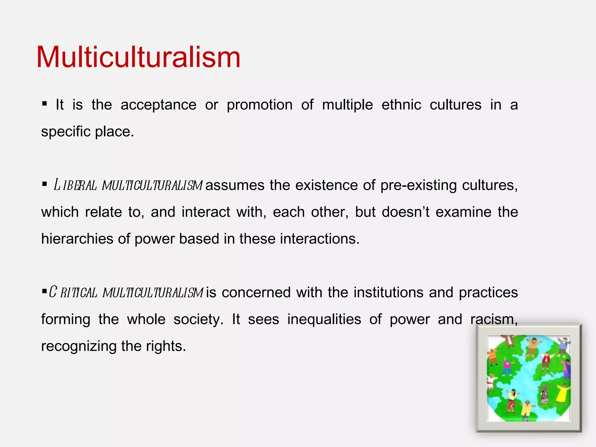 Multiculturalism | PPT | Education