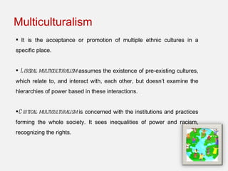 Multiculturalism | PPT | Education