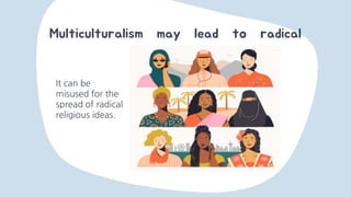 Multiculturalism by Group 12.pptx