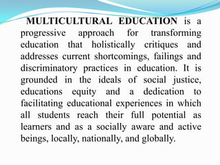 Multiculturalism in school setting | PPTX