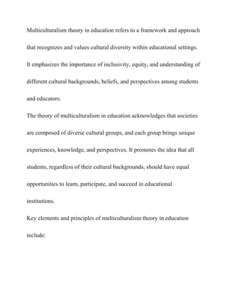 Multiculturalism theory in education updated 2023 doc 8.docx