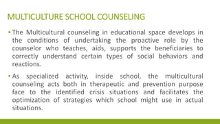 Multiculture school counseling | PPTX