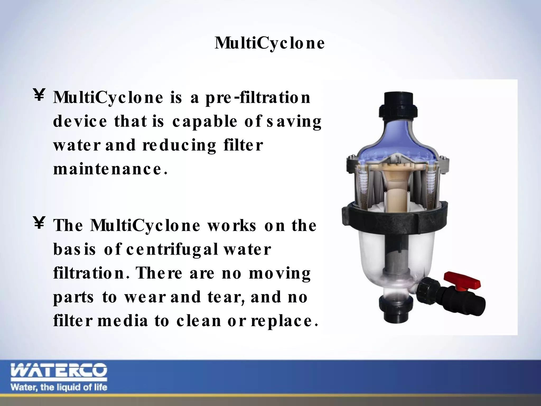 MultiCyclone Centrifugal Water Filtration Presentation | PPT