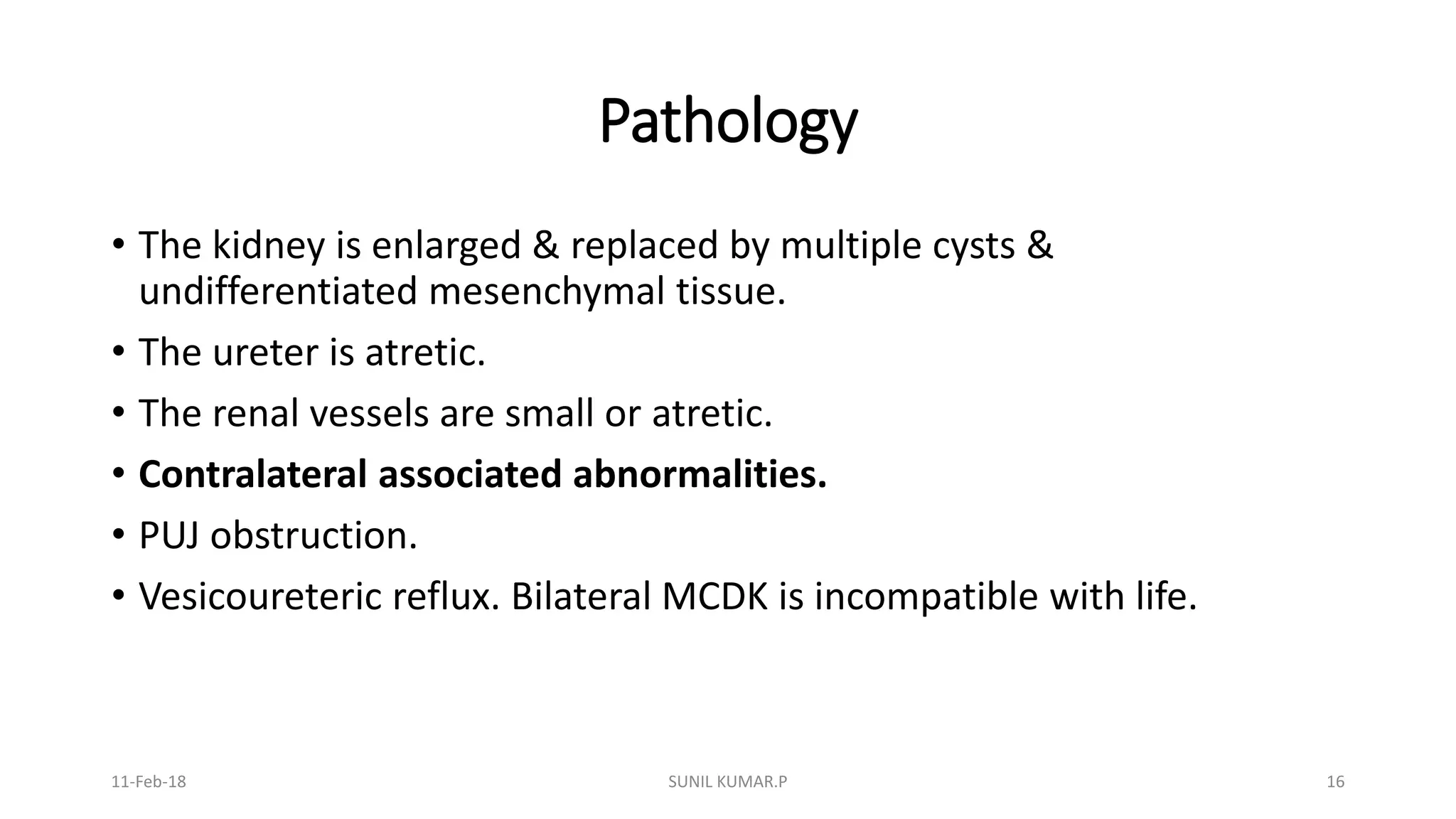 Multi cystic dysplastic kidney (renal dysplasia) | PPTX