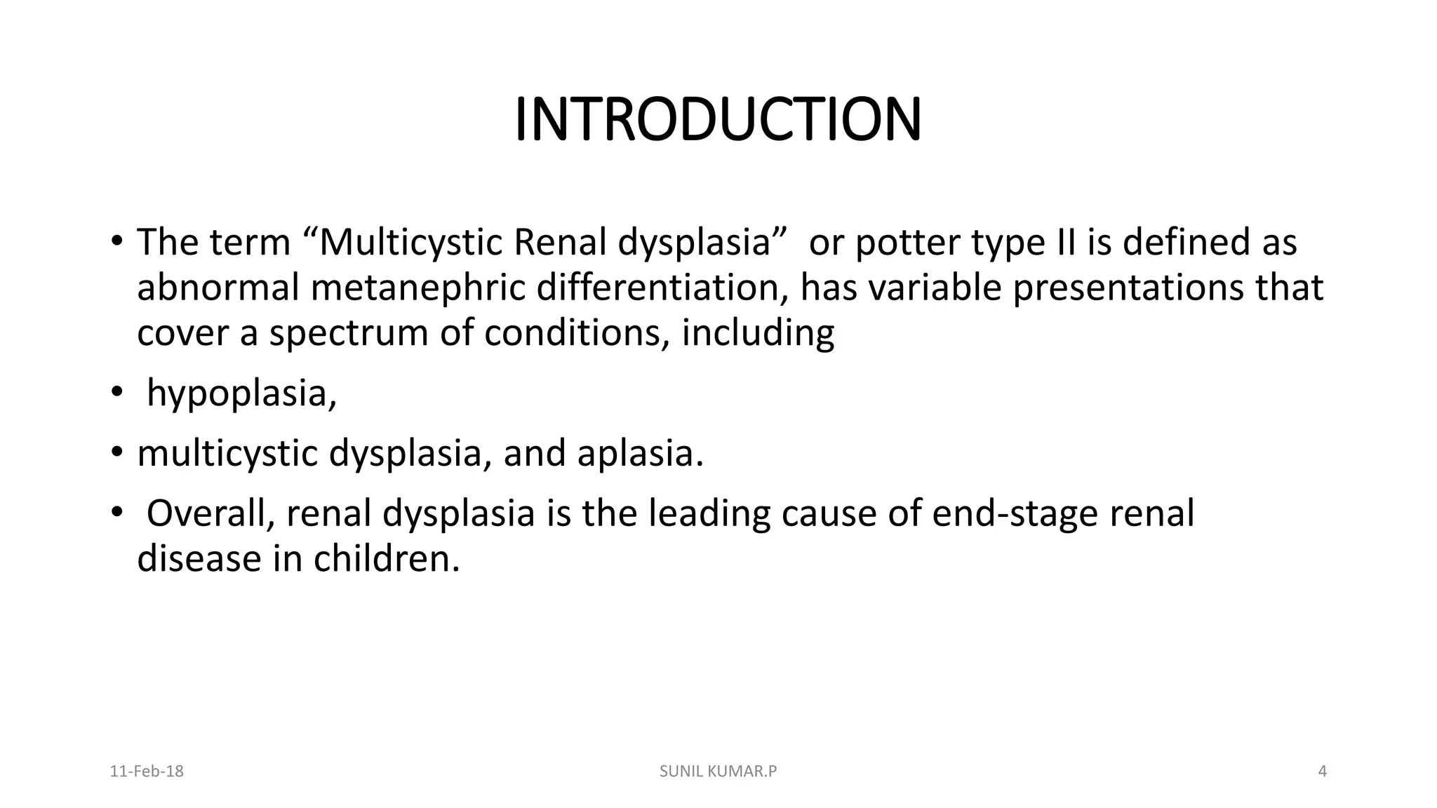 Multi cystic dysplastic kidney (renal dysplasia) | PPTX
