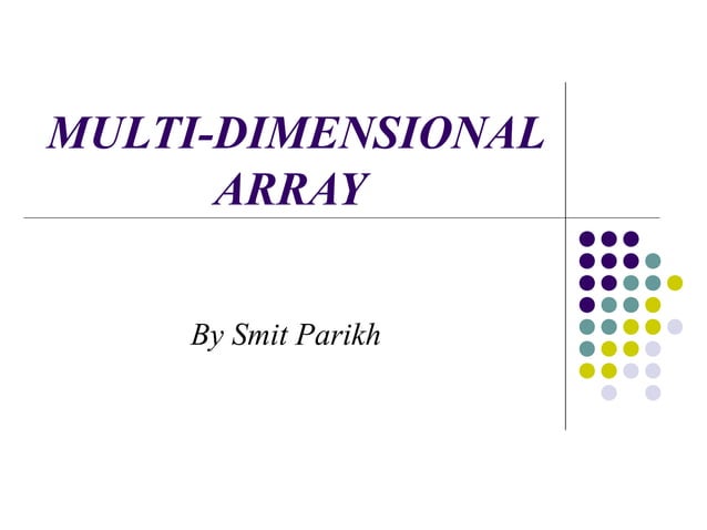 Multidimensional array in C | PPT